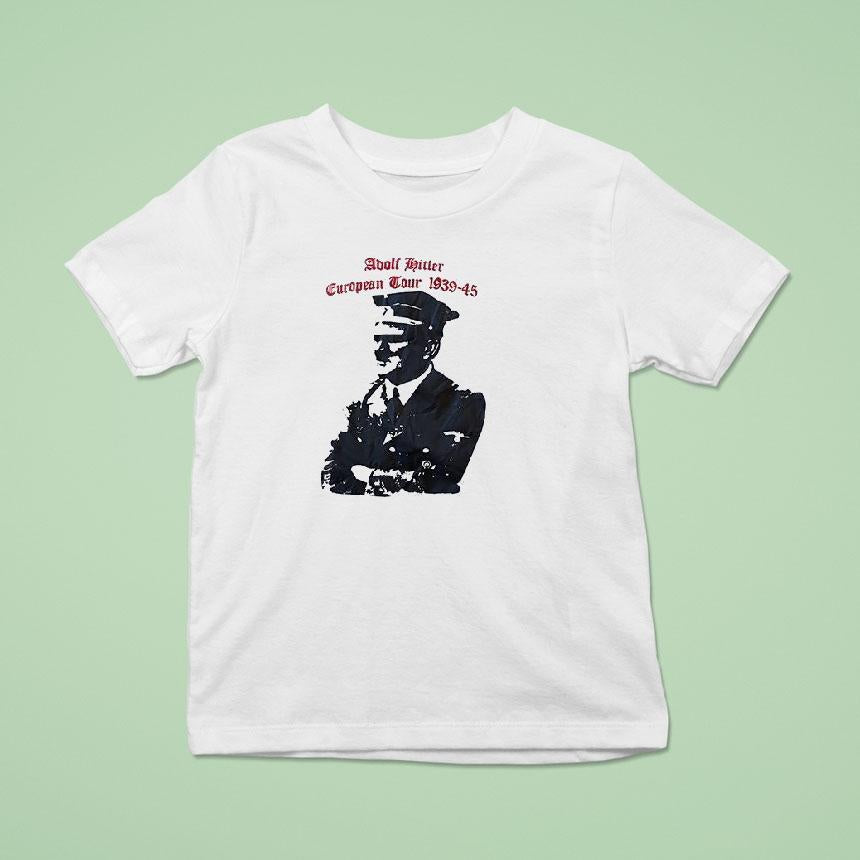 Adolf Hitler European Tour 1939 1945 Dates Shirt – catwowa