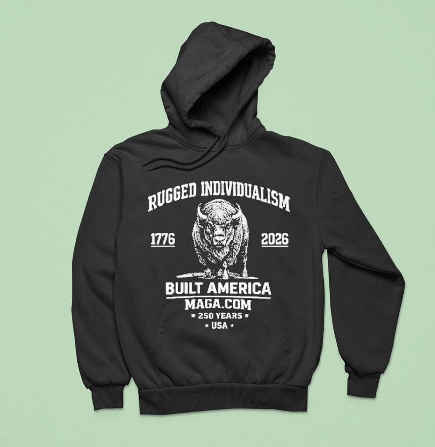 Rugged Individualism Built America Usa 250 Years 1776 2026 Bison Shirt ...